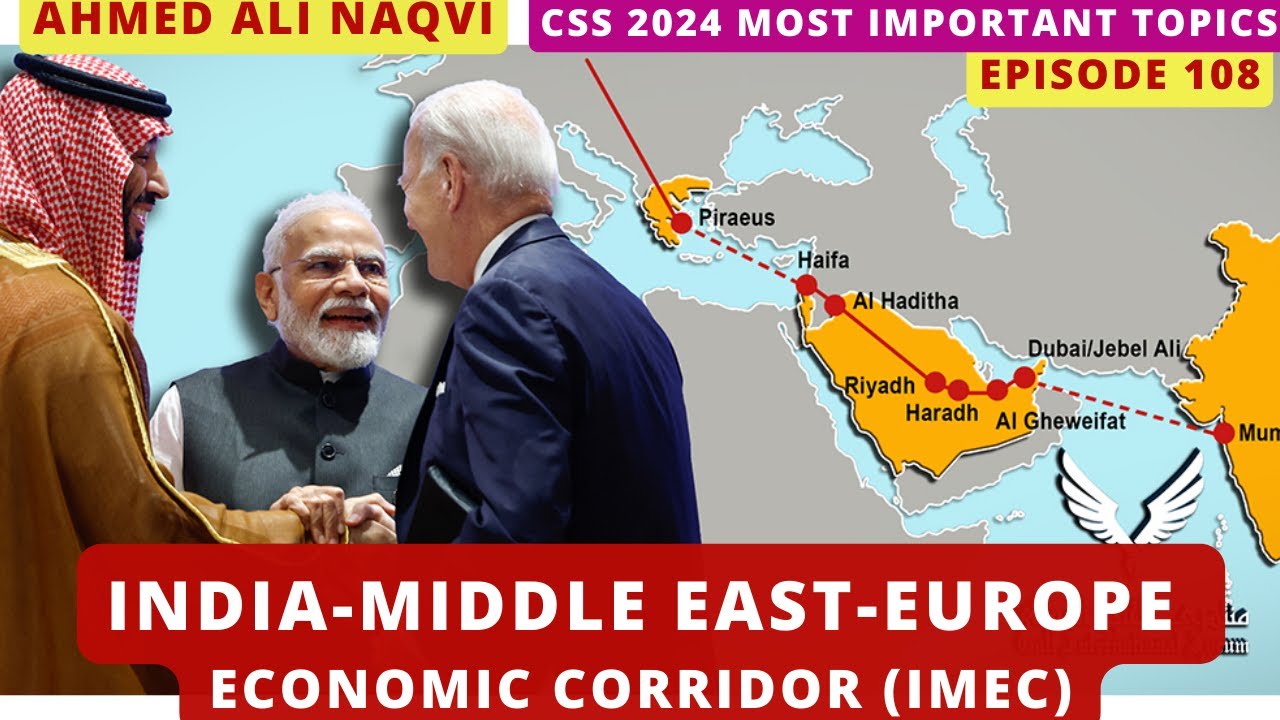 Understanding the India-Middle East-Europe Economic Corridor (IMEC ...