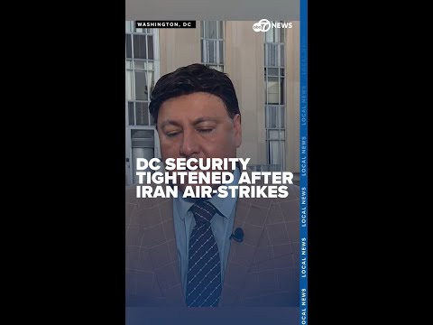 DC security tightened as officials monitor potential cyberattacks & threats after US strikes on Iran