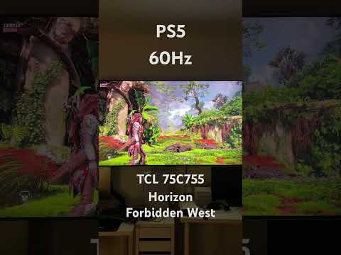 TCL 75C755 60Hz vs 120Hz Horizon forbidden west test #tcl #tvgaming #ps5 #120hz