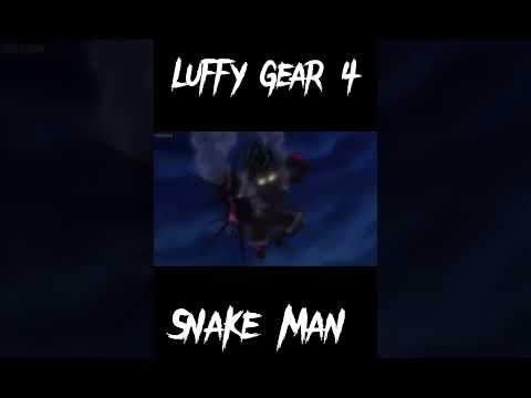 Luffy Gear 4 Final form Snake Manπ₯ #trending #animes #onepiece