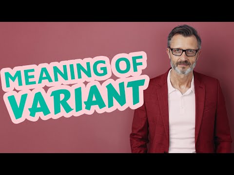 Variant | Definition of variant