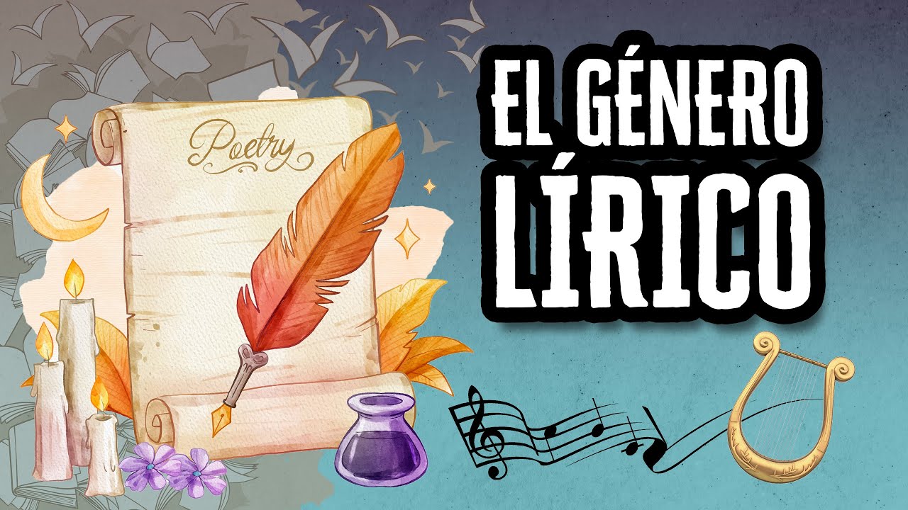 El Género Lírico: Definición, Características y Ejemplos | Descubre el Mundo de la Literatura