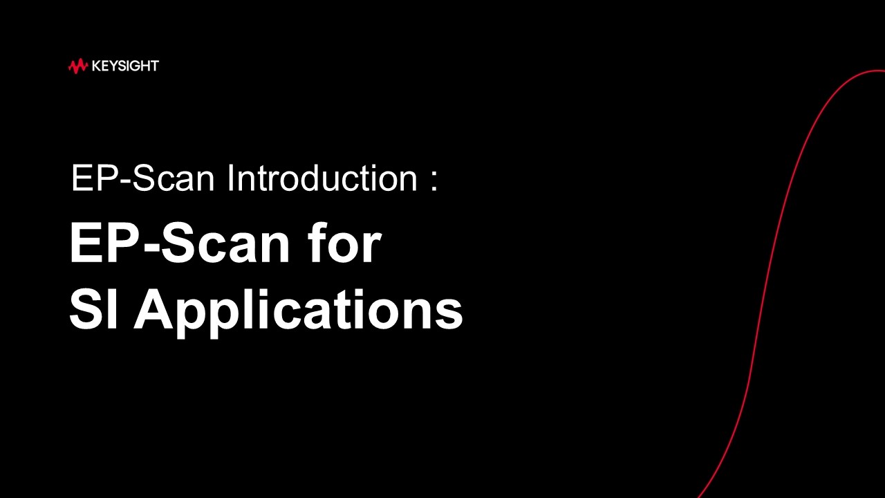 EP-Scan for SI Applications