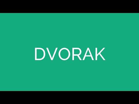 How To Pronounce Dvorak
