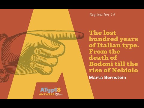 Marta Bernstein - The lost hundred years of Italian type