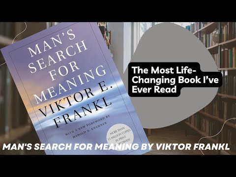 MAN'S SEARCH FOR MEANING BY VIKTOR FRANKL | How to find meaning of life | Book Summary