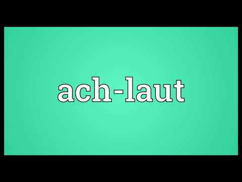 Ach laut Meaning