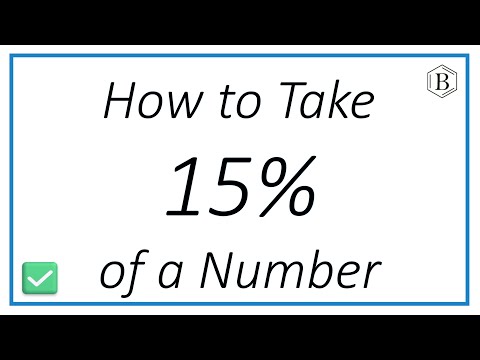 Yow to take 15 Percent of a Number