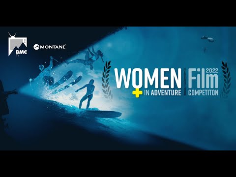 Women in Adventure Film Competition: 2022