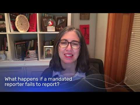 What Happens if a Mandated Reporter Fails to Report?