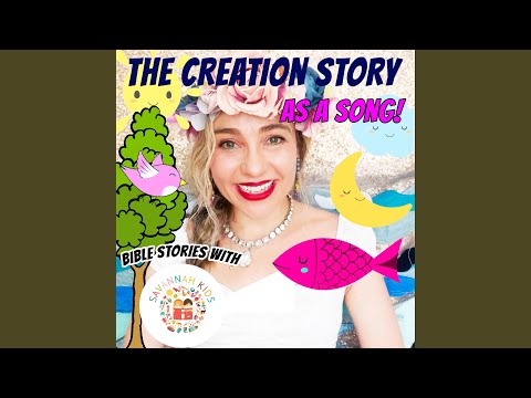The Creation Story as a Song