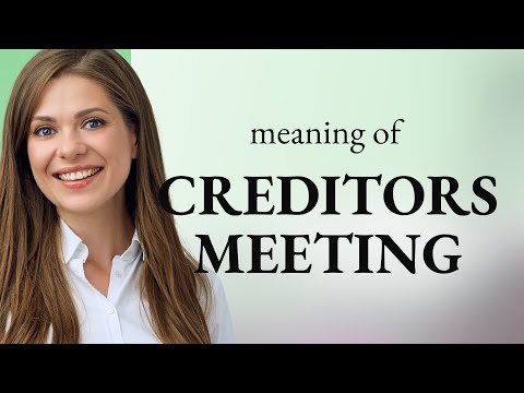 Understanding a Creditors' Meeting: Simplified