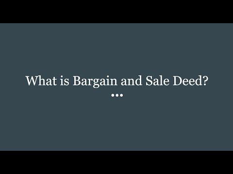 Bargain and Sale Deed