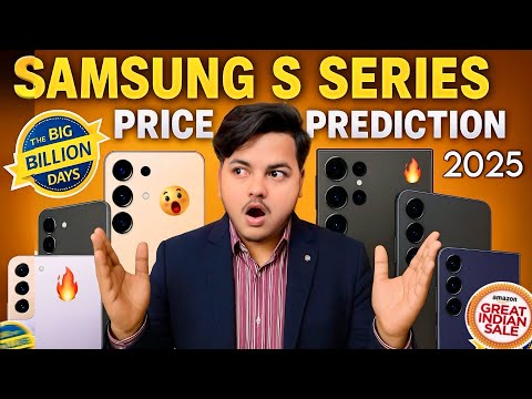 Big Billion Days Flipkart Sale 2025 - Samsung S Series Prices