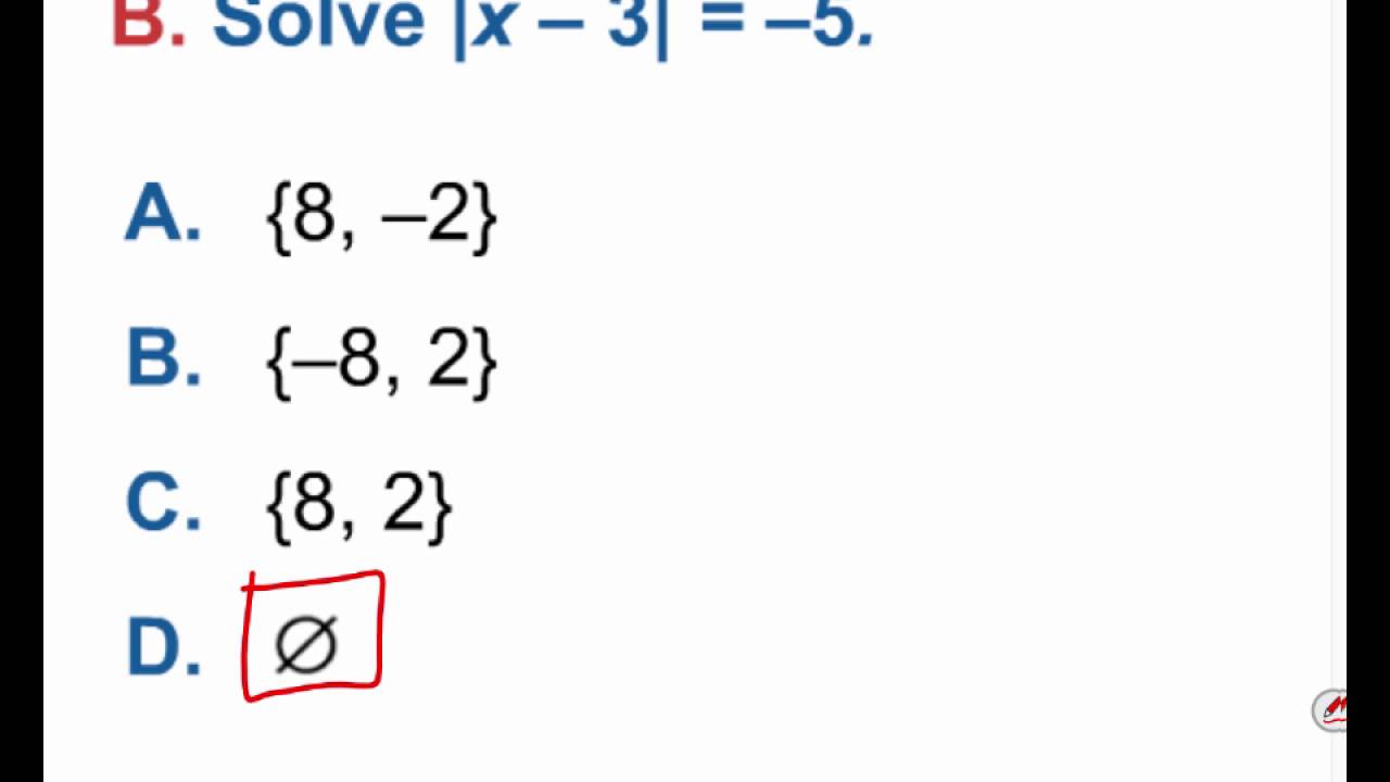 Algebra: 2-5 Solving Equations Involving Absolute Value