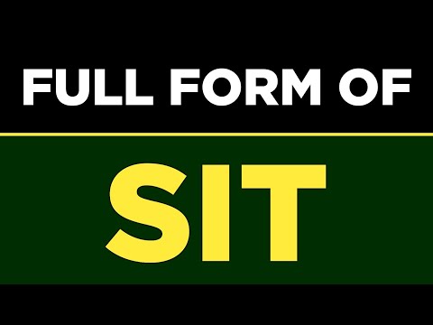 Full form of SIT | SIT ka full form kya hai | SIT full form | Free Learn University