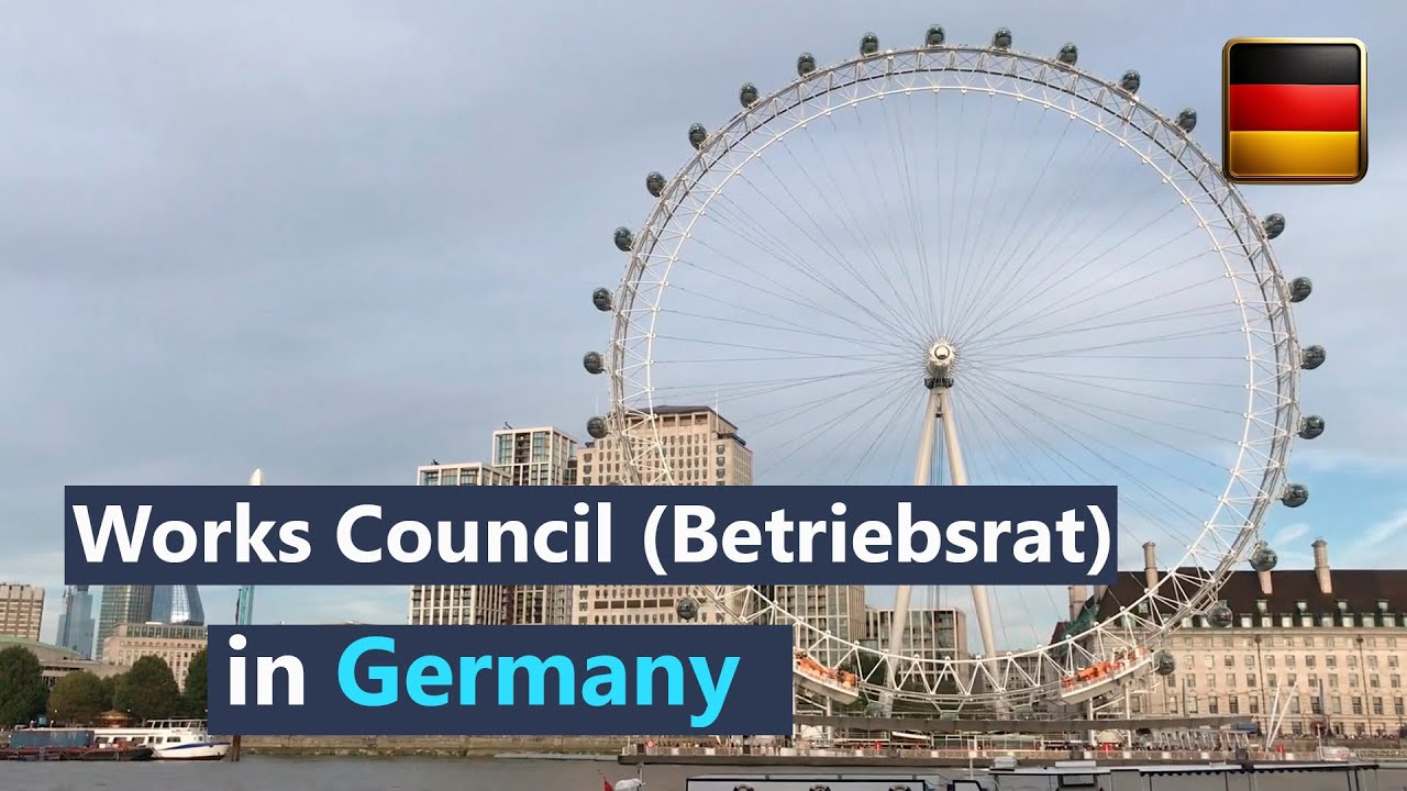 What Is the Purpose of the Works Council (Betriebsrat) in Germany?