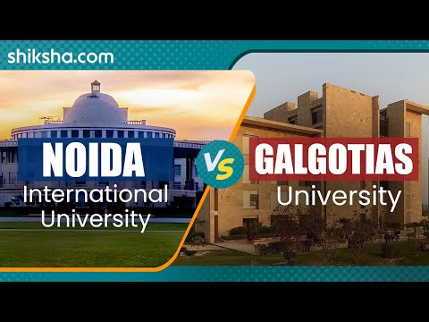 NIU vs Galgotias University - Which is better? | Courses | Fees | Cutoffs