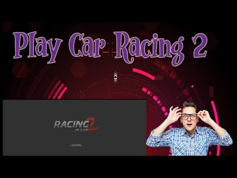 I play Car racing 2 on Android The Brother Gambler Plz subscribeThe Sacred Gamer link in description