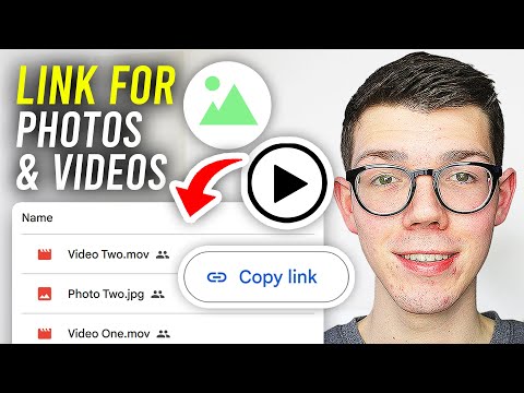 How To Create A Link For Photos and Videos - Full Guide