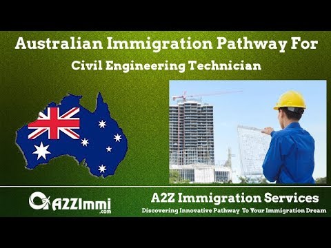 Civil Engineering Technician | 2024 | PR | Immigration requirements for Australia