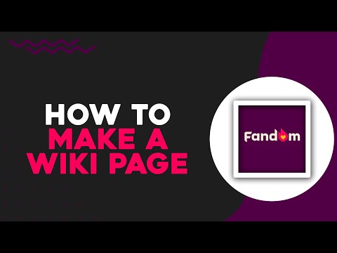 How To Make a Wiki Page on Fandom (Quick Tutorial)
