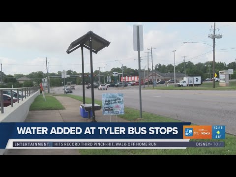 Water added at East Texas bus stops this summer