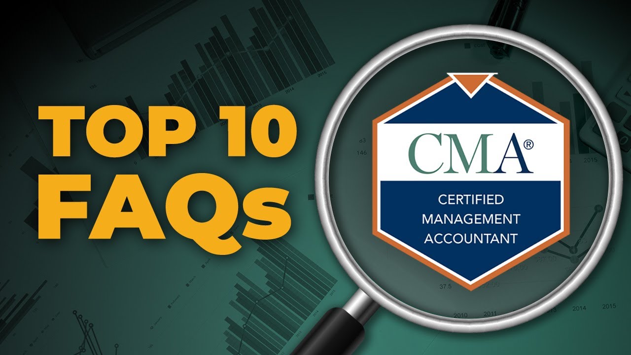 Certified Management Accountant FAQs