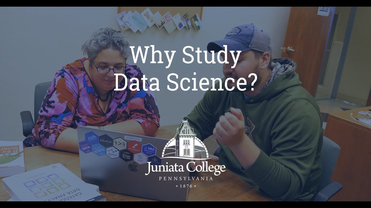 Why Study Data Science? | Undergraduate P.O.E. | Juniata College