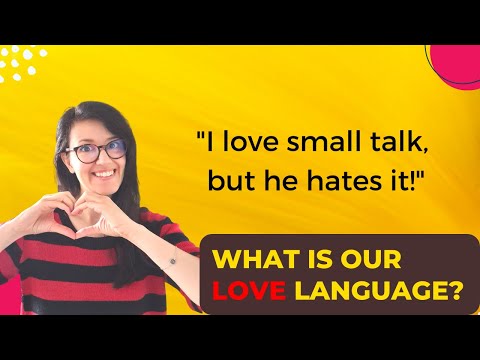 The 5 love languages: what is your love language?