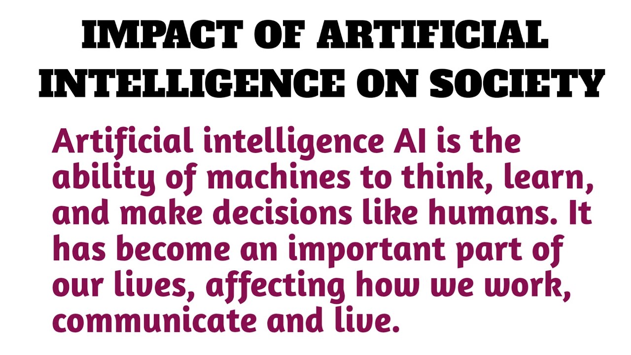 Impact of AI on society || Essay on impact of artificial intelligence (AI) on society || Essay ||