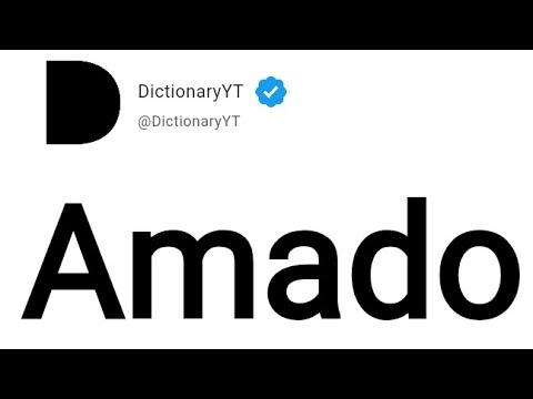 Amado Meaning in English