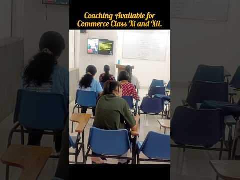 New Batch Start for Commerce class xi and xii..#coaching #motivation #classxii #class11th #accounts