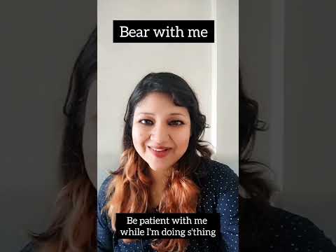 Bear with me meaning #idioms #englishwithlizy #languagelearning #youtubeshorts #english