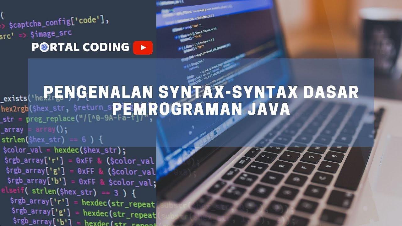 pengenalan syntax dasar pemrograman java