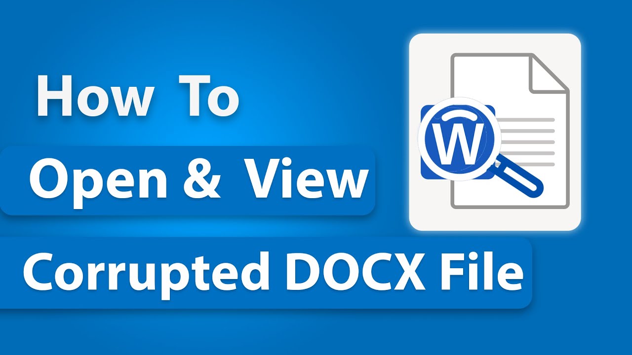 How to View Docx File | How to Open and View DOCX Files | View Damaged / Corrupt DOCX Files