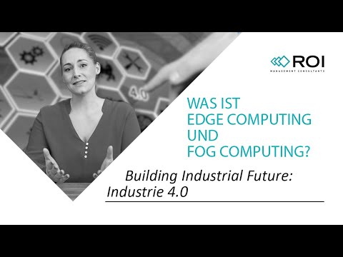 Was ist Edge Computing und Fog Computing?