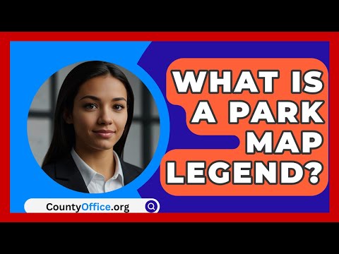 What Is A Park Map Legend? - CountyOffice.org