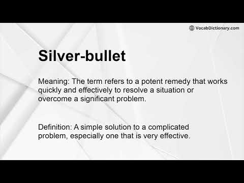Silver-bullet Meaning