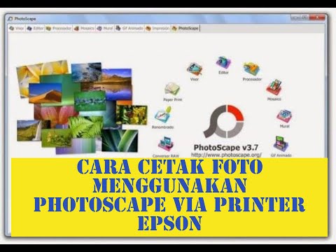 TUTORIAL CARA MENCETAK FOTO MENGGUNAKAN APLIKASI PHOTOSCAPE ll Epson l360 l pas foto ll 5r ll 8r 10r