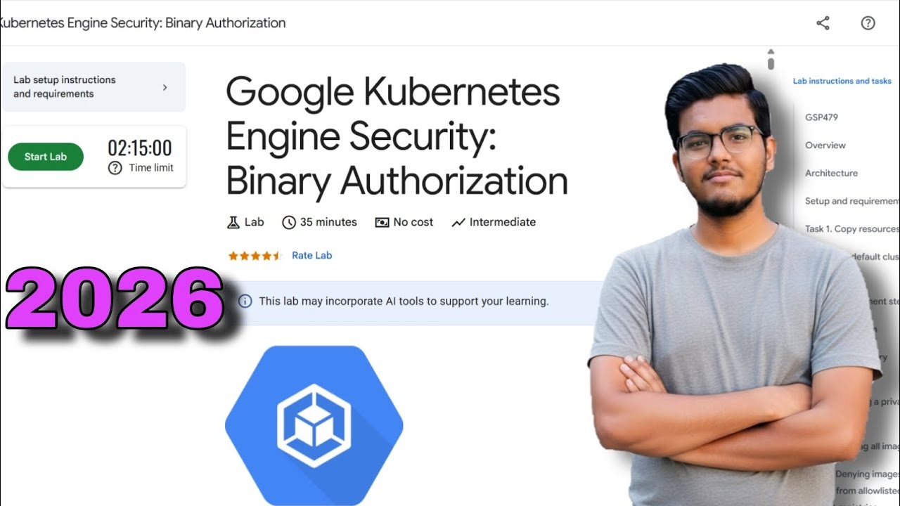 Google Kubernetes Engine Security: Binary Authorization Lab Solution |Google Cloud Skills Boost 2026