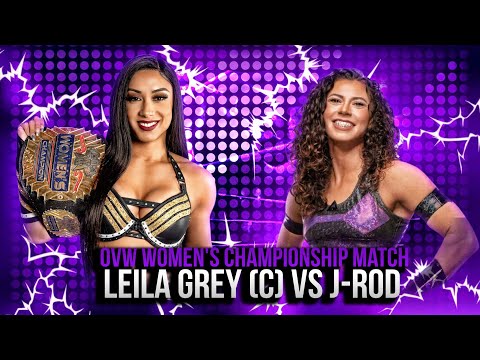 Leila Grey vs J-Rod OVW Women's Championship Match