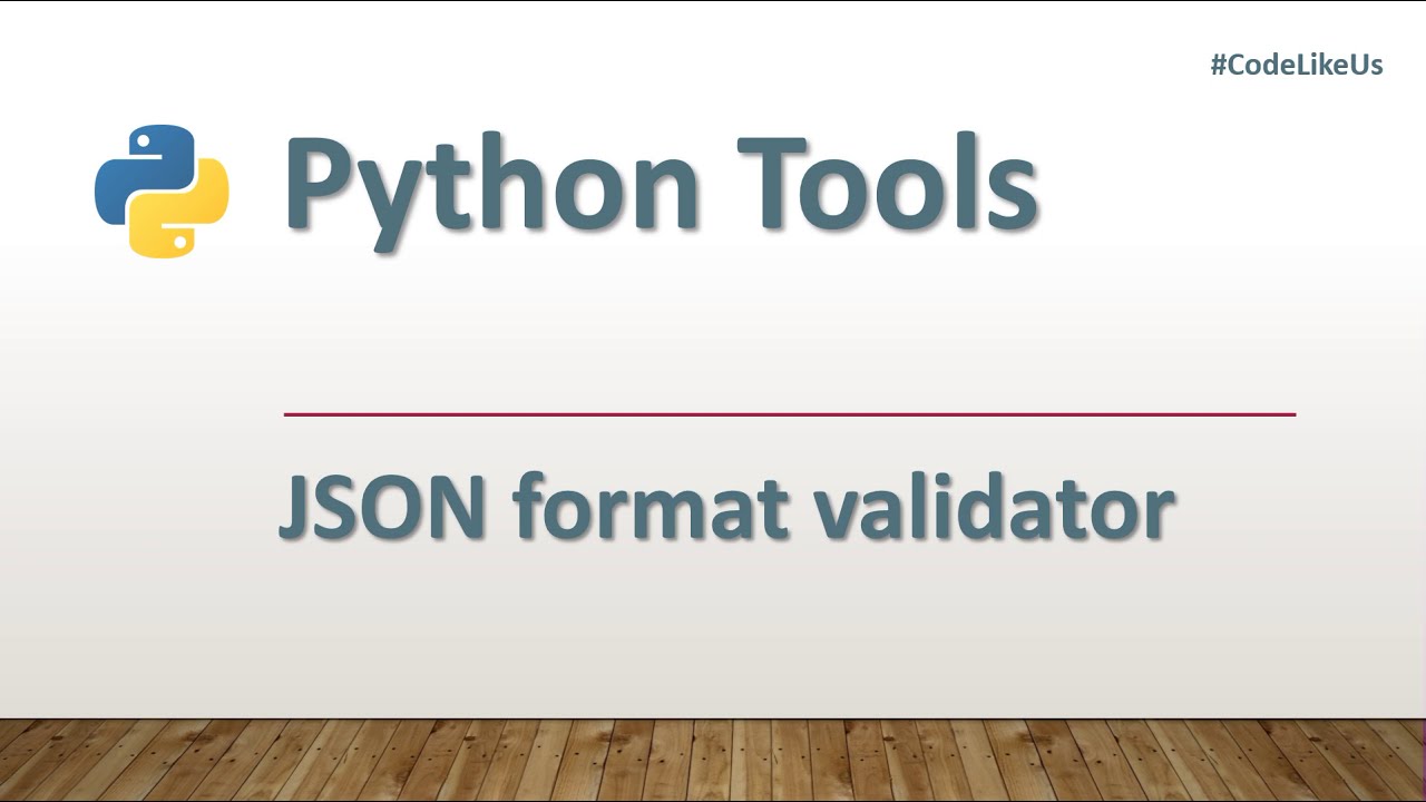 Python tools | JSON format validator