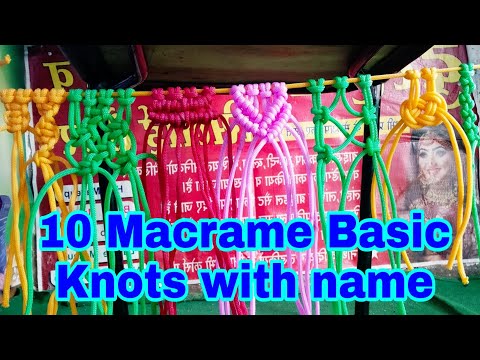 10 Macrame Basic Knots with Name for Beginners