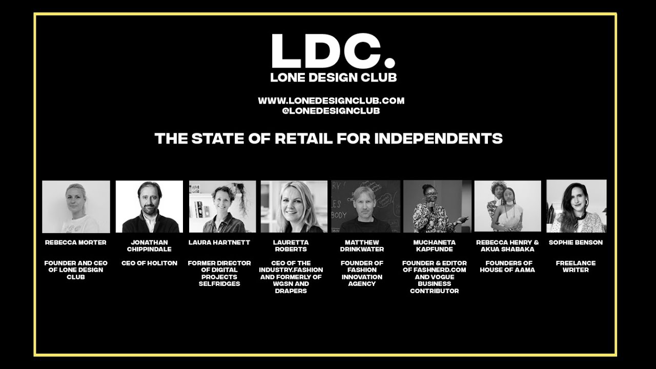 The State of Retail for Independents by Lone Design Club