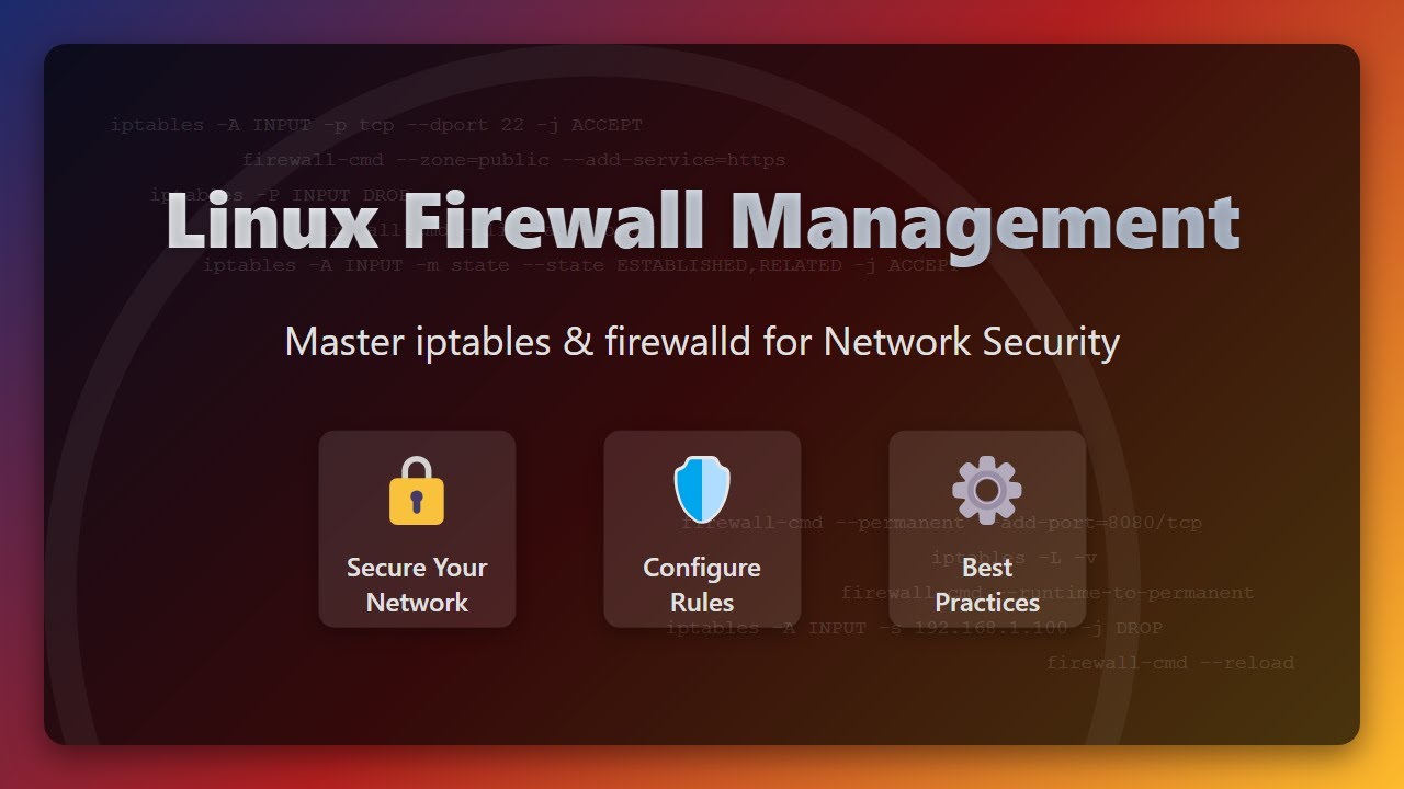 Linux Firewall Management: iptables vs. firewalld (Beginner's Guide)