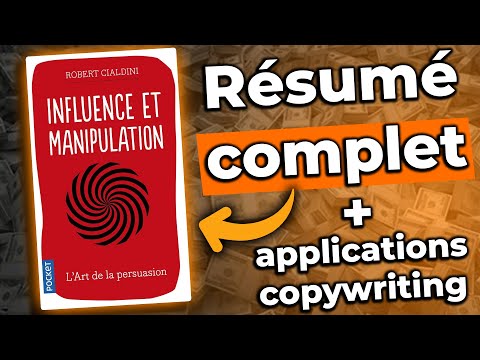 Influence et manipulation : résumé (+ application copywriting et exemples inédits)
