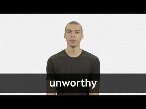 UNWORTHY definition and meaning | Collins English Dictionary