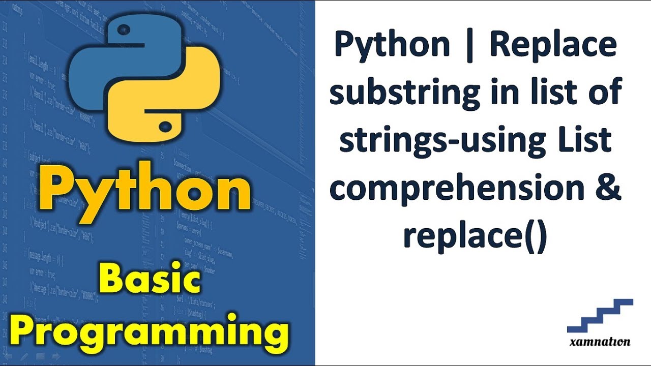Python | Replace substring in list of strings-using List comprehension & replace()