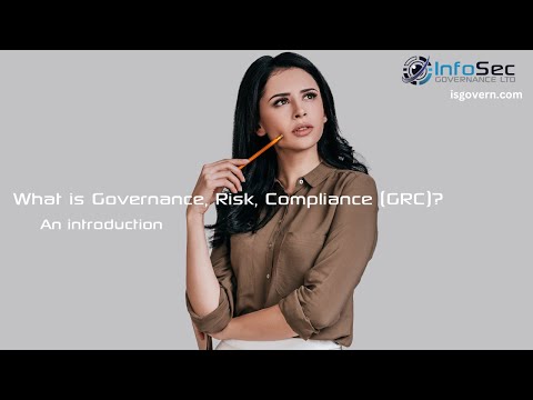 What is Governance, Risk, compliance (GRC): An introduction